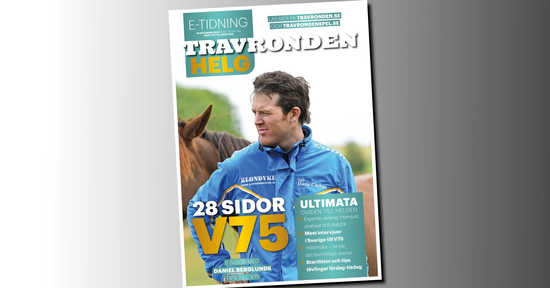 Nytt nummer av Travronden Helg ute · Senaste nyheterna om trav · Travronden
