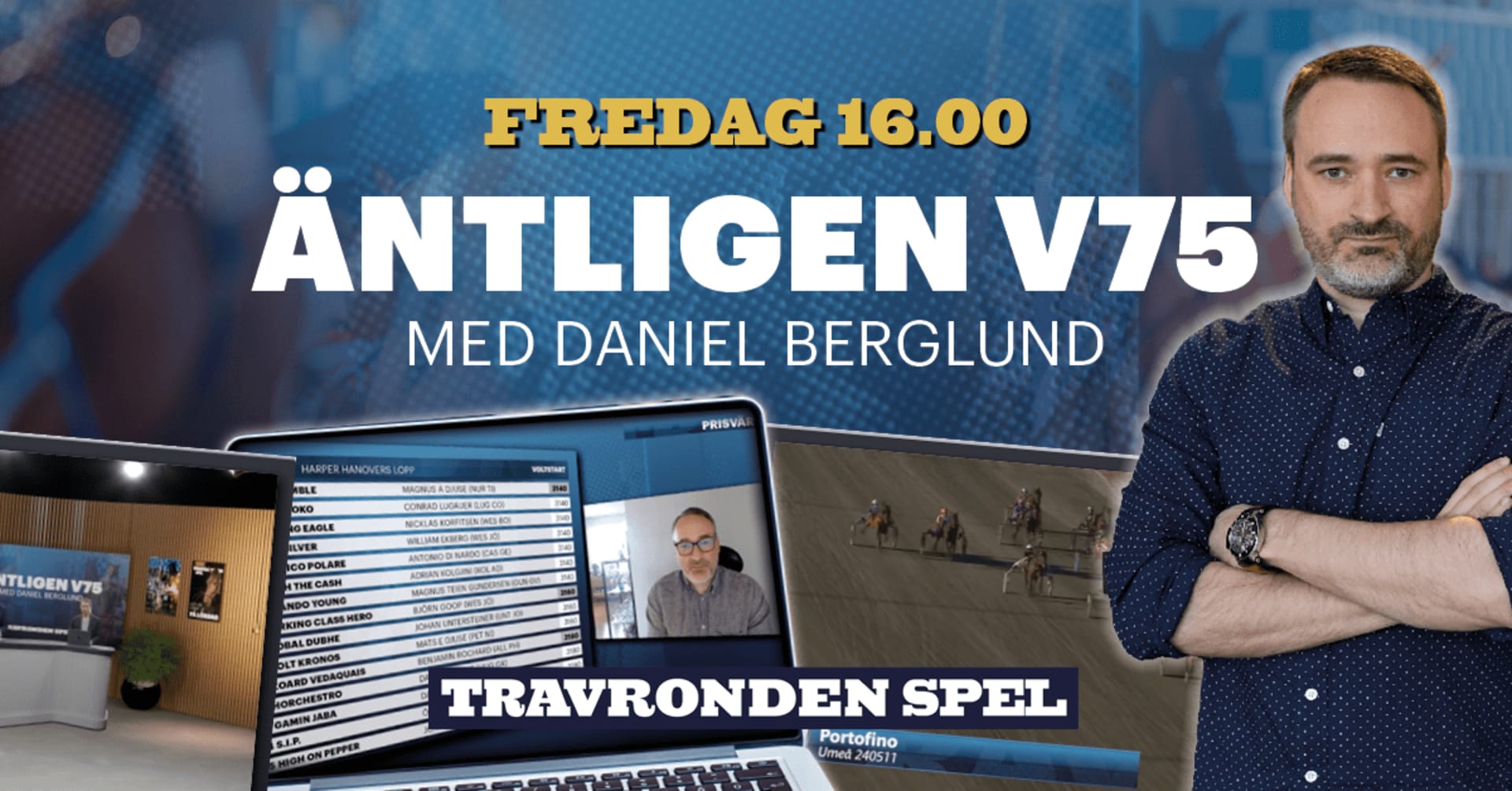 Äntligen V75 – med Daniel Berglund