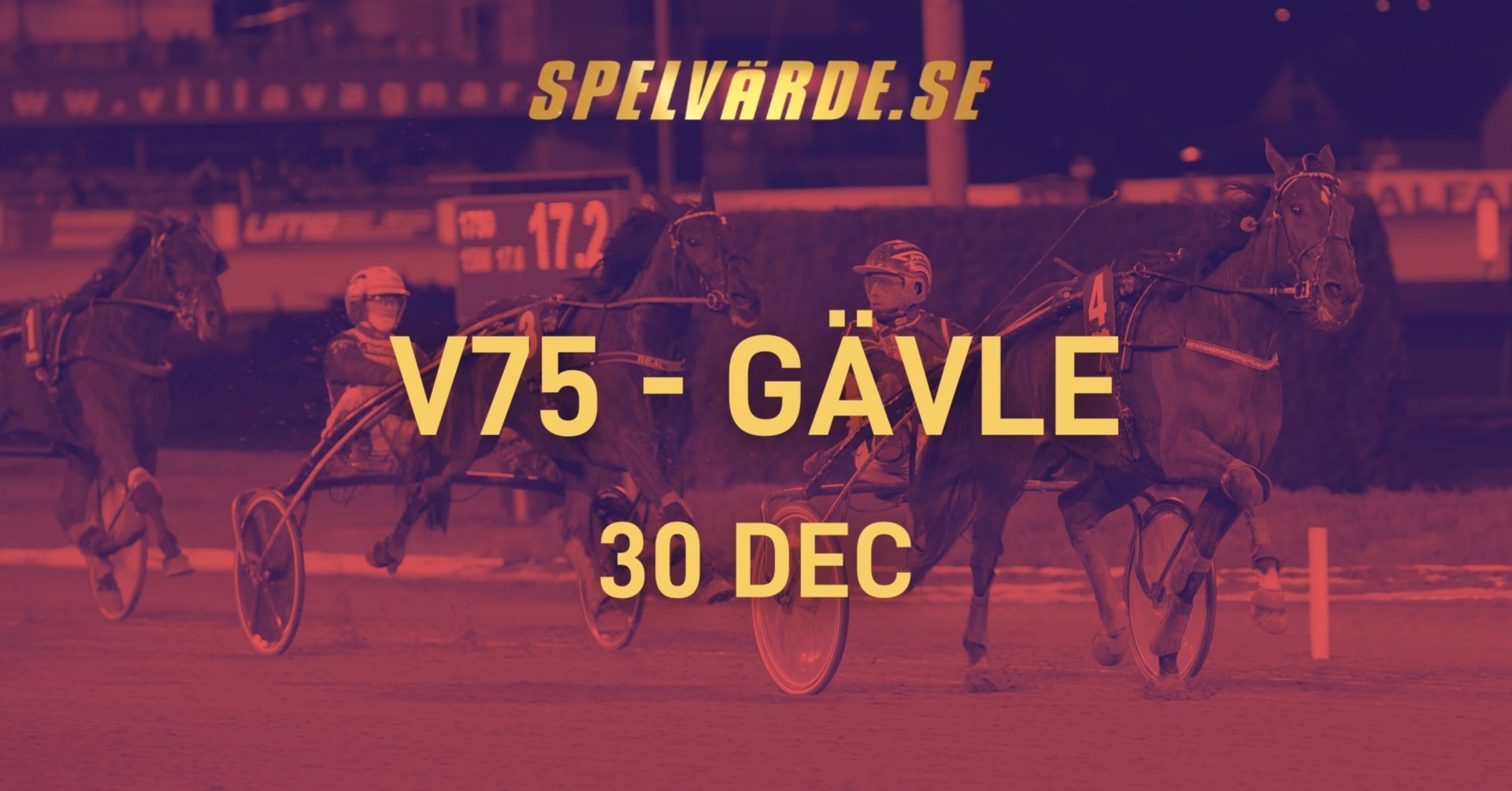 Uppsnack V75 Gävle 30/12 · Spelvärde