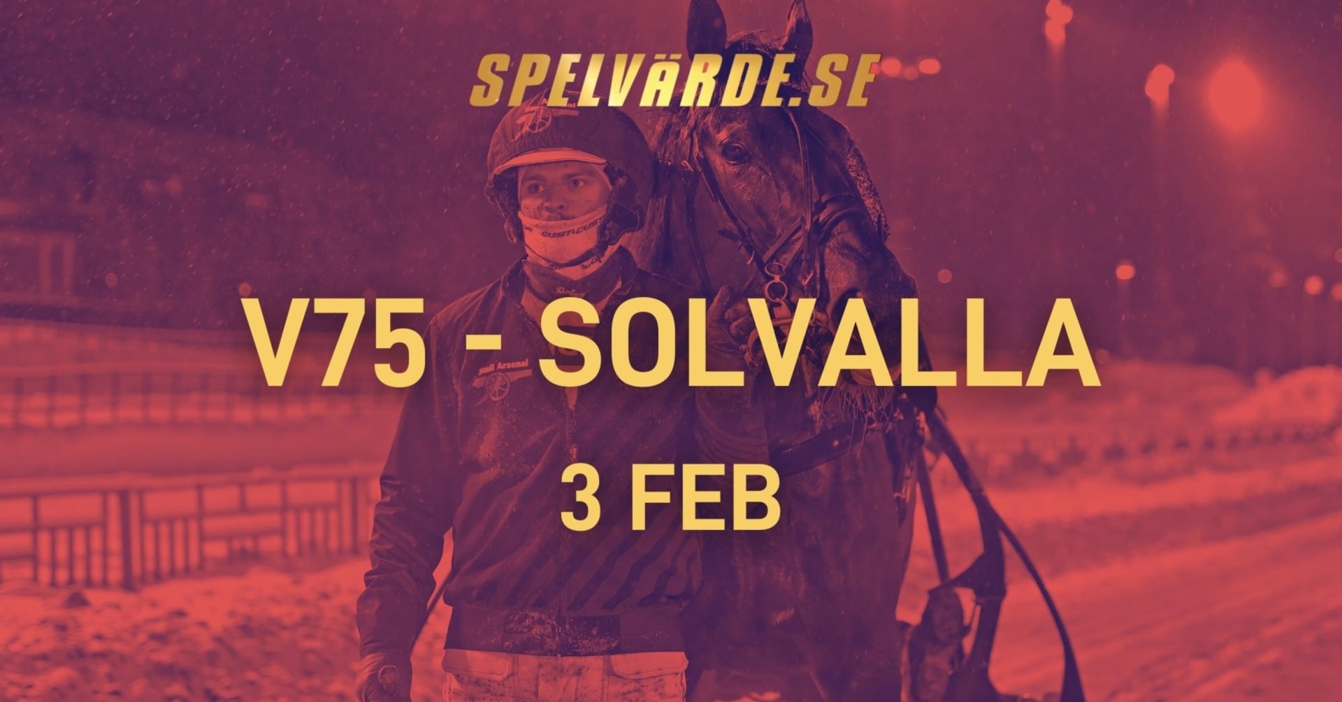 Uppsnack V75 Solvalla 3/2 · Spelvärde